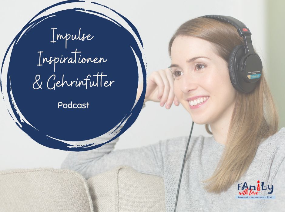 Impulse & Inspirationen - FAmiLy with love